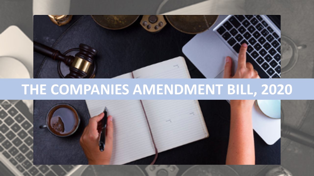The Companies Amendment Bill, 2020 - IBA