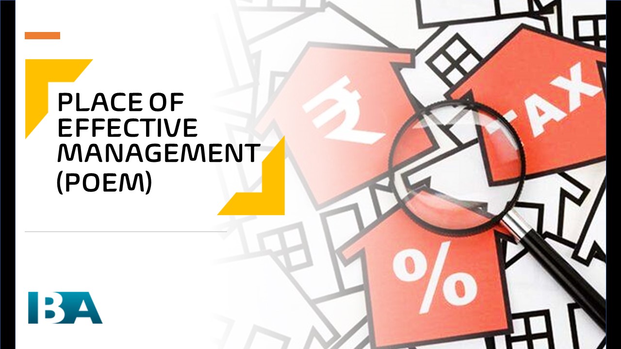 PLACE OF EFFECTIVE MANAGEMENT (POEM) - IBA